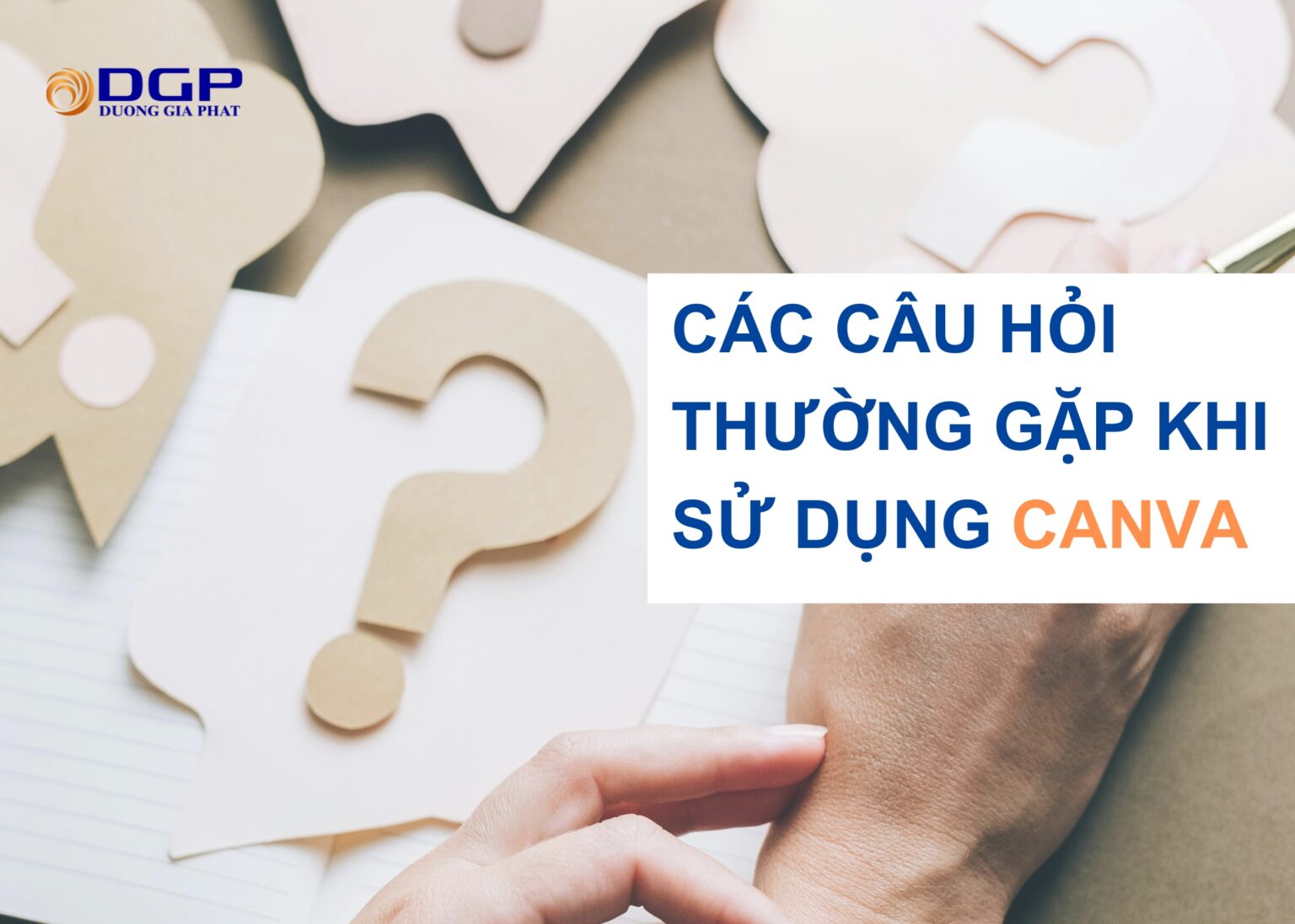 Cách sử dụng Canva: Tạo thiết kế chuyên nghiệp đơn giản và hiệu quả - Công ty Dương Gia Phát